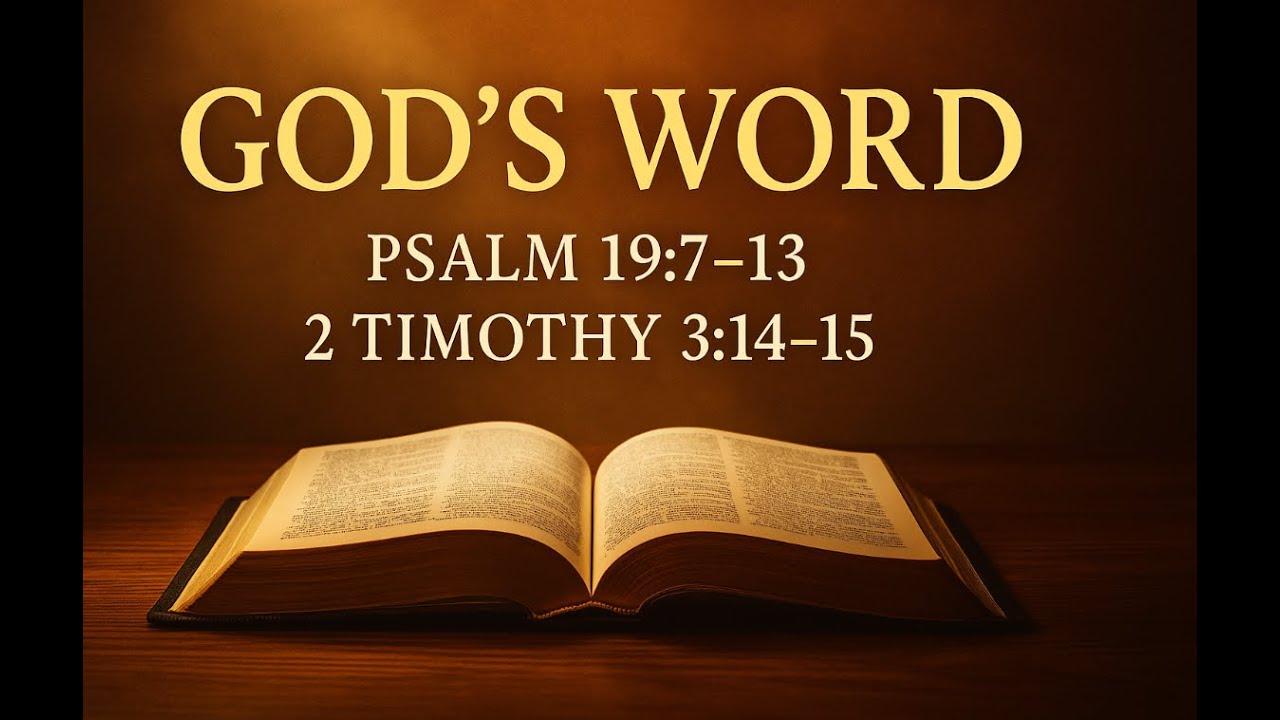 God's Word - Psalm 19:7-13; 2 Timothy 3:14-15 Sunday School Breakdown ...