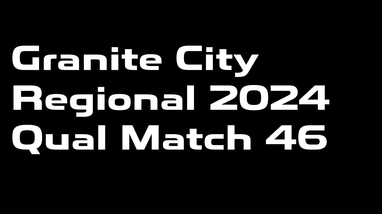 GCR-2024-Qual 46 - YouTube