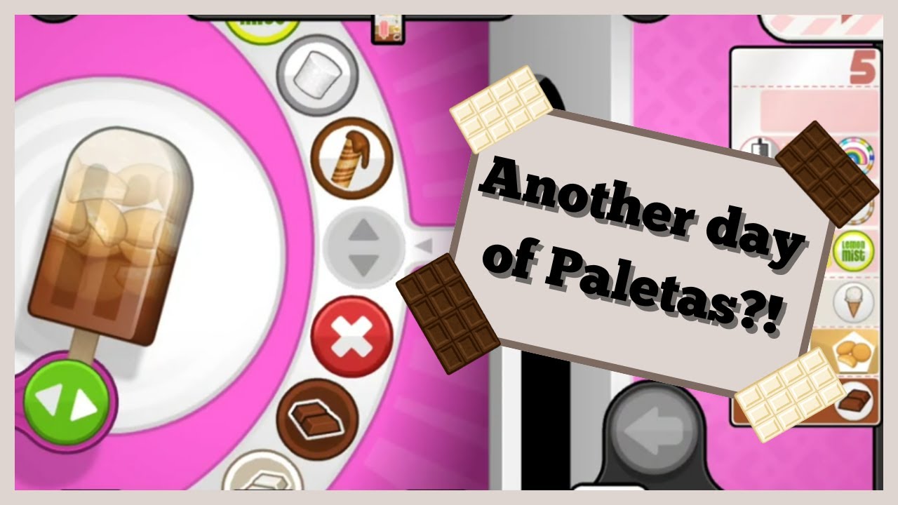 MORE PALETAS?! (Papa's Paleteria To Go #3) - YouTube