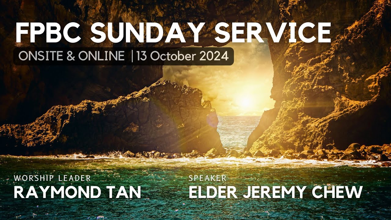 FPBC Sunday Service Livestream - 13 October 2024 - YouTube