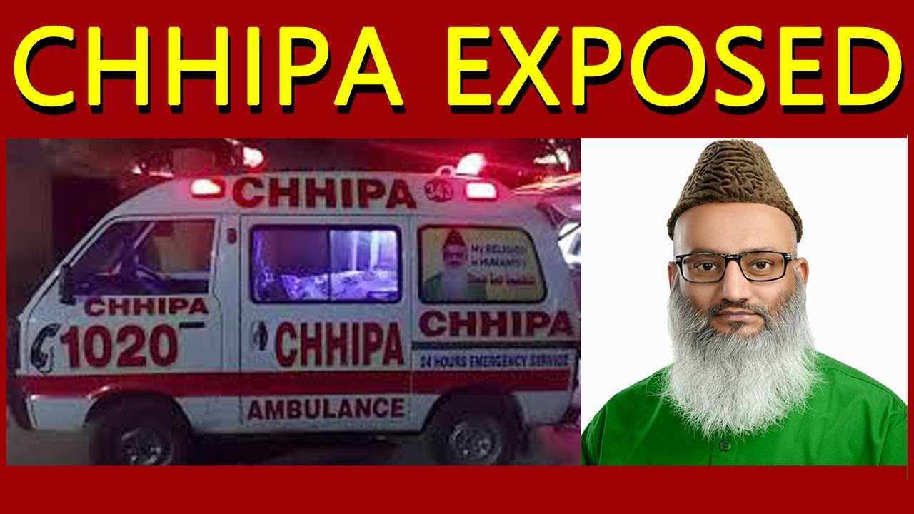 The Chhipa Ambulance Service Exposed in Karachi | Chhipa Expose Viral ...