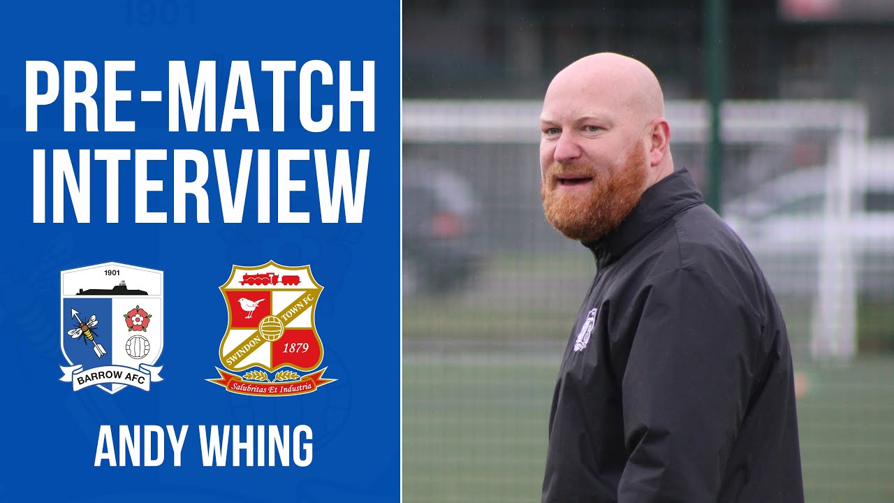 Andy Whing Pre-Match: Swindon Town (H) - YouTube
