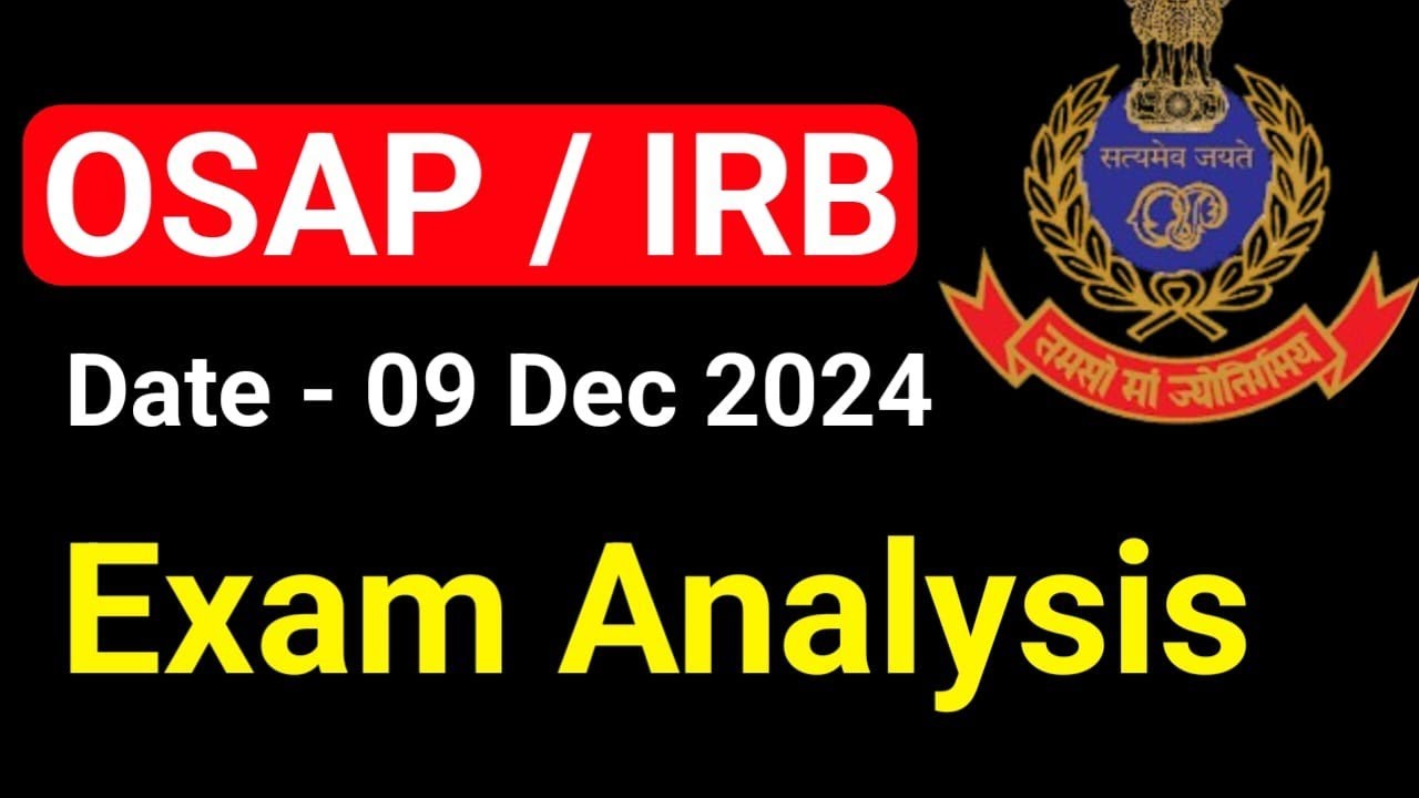 Osap IRB Exam Paper Analysis 9dec//OSAP IRB 1Shift Exam Analysis - YouTube