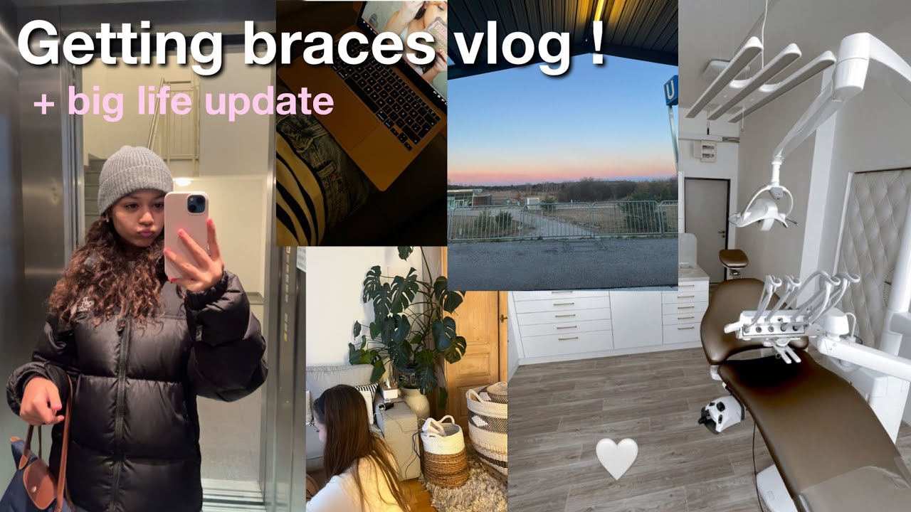 Getting braces!! + life update - YouTube