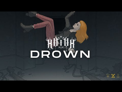 ⌠AViVA⌡ - DROWN (OFFICIAL AUDIO)