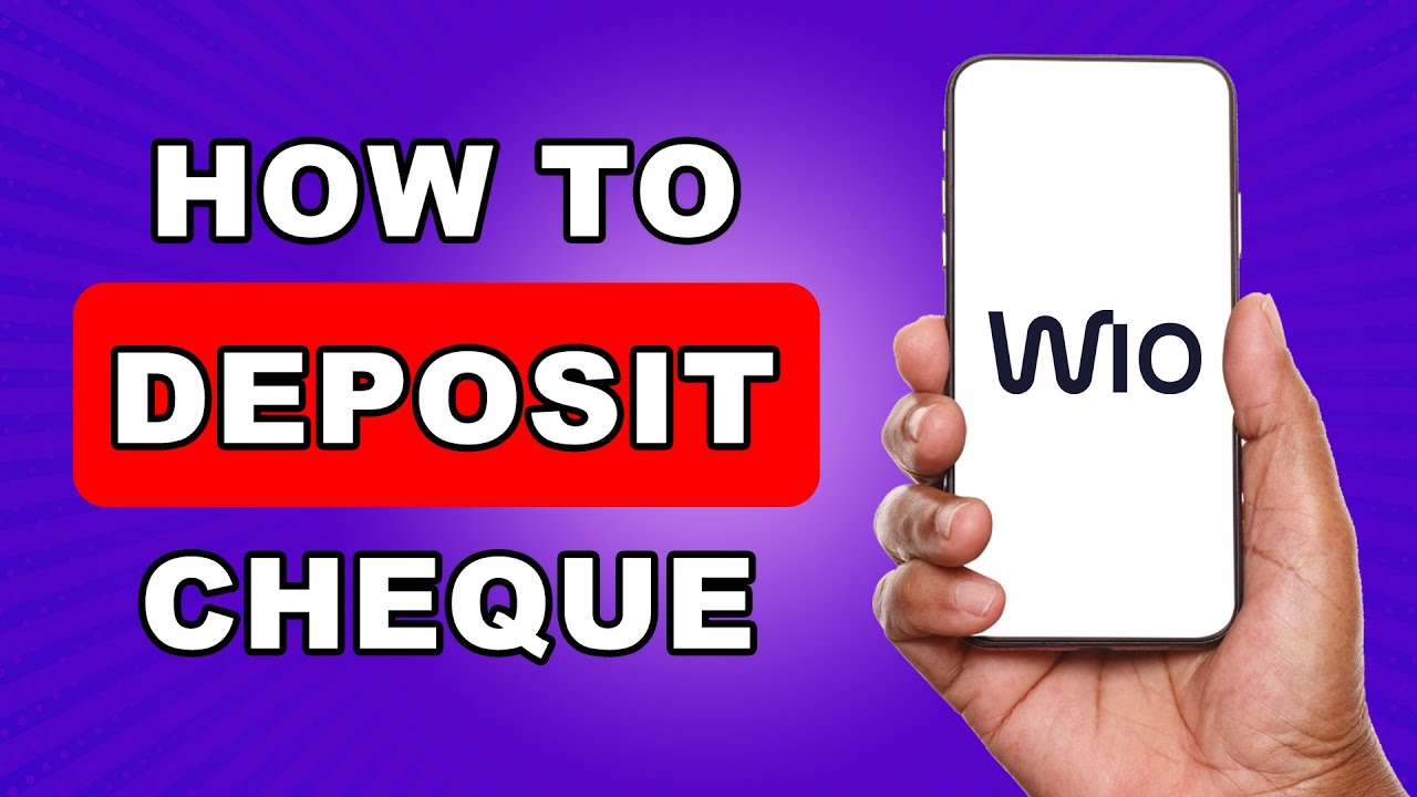 How To Deposit Cheque in Wio Bank-Easy Guide ebanking - YouTube