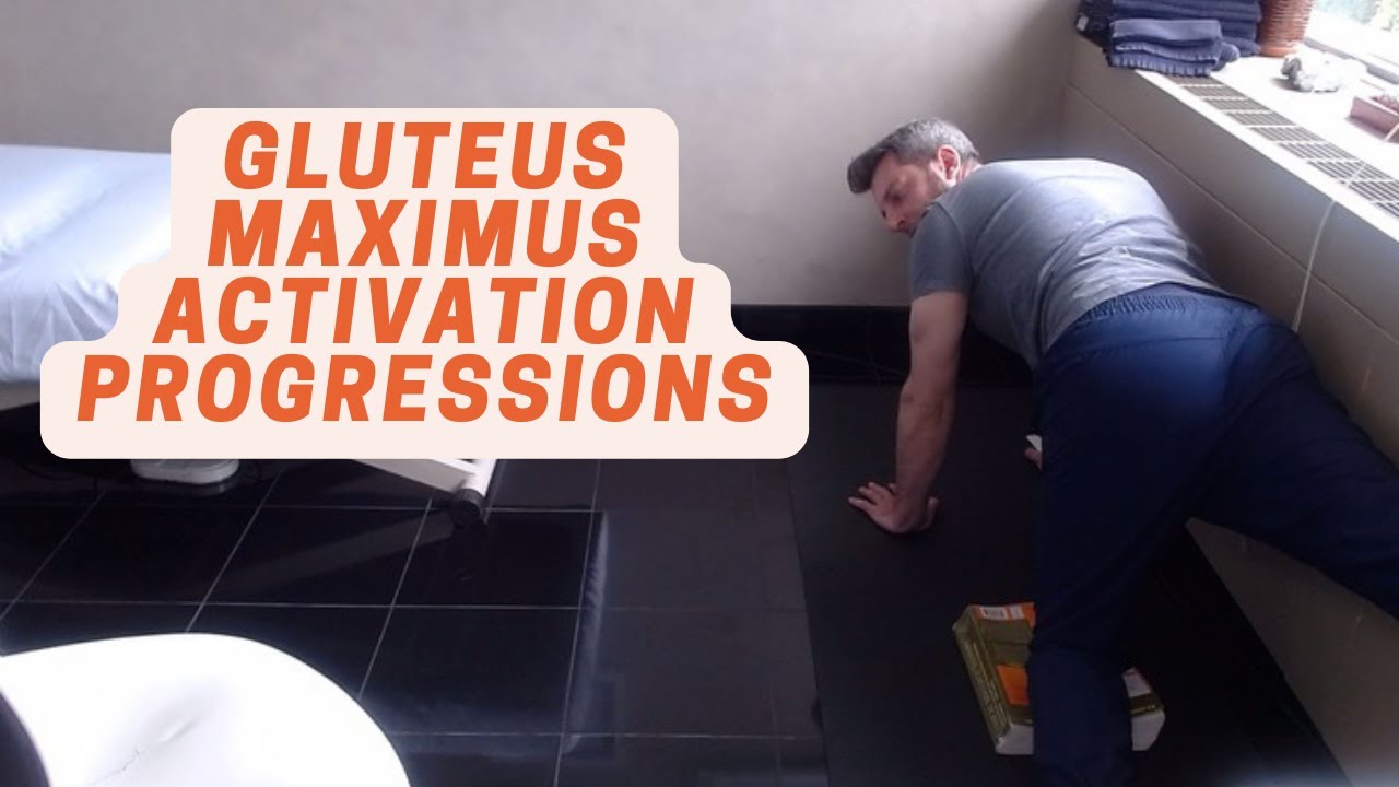 Gluteus Maximus Activation Progressions - YouTube