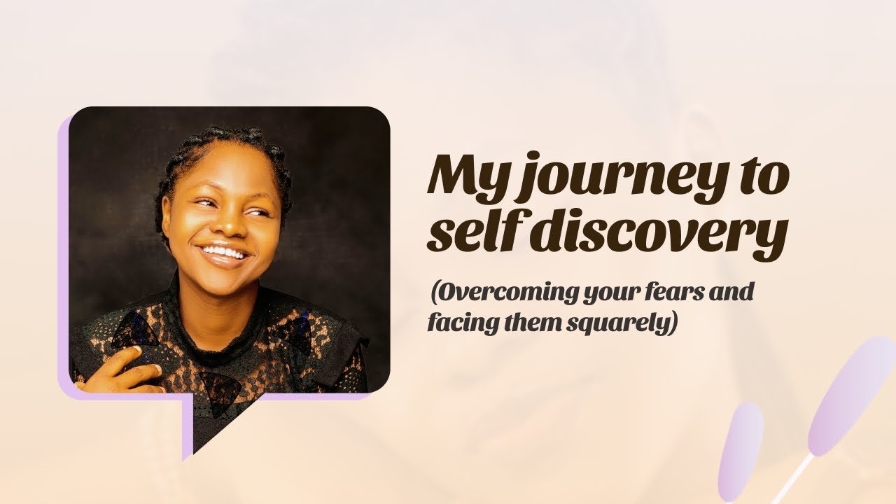MY JOURNEY TO SELF DISCOVERY| How I discovered my purpose_With Queeneth ...