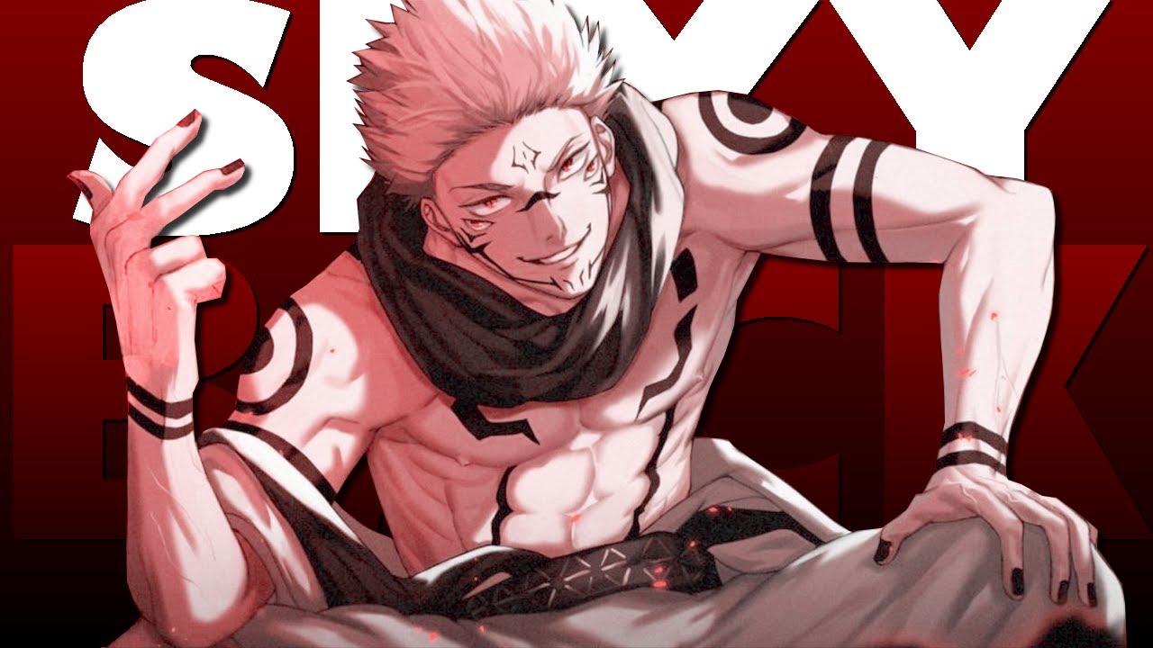 Editamv Sukuna Sexy Back Jujutsu Kaisen Youtube