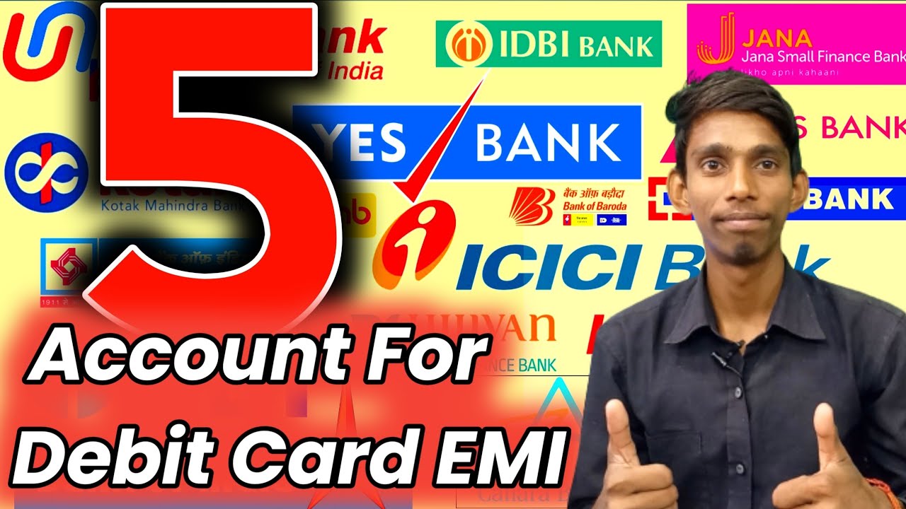 5 Best Bank EMI On Debit Card💳Which bank is best for debit card EMI ...