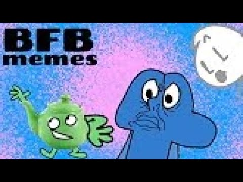BFB Memes 14 (REUPLOAD) - YouTube