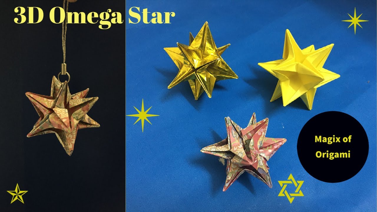 Omega Star | 3D Origami Star | How to make a 3D Paper Star without glue ...