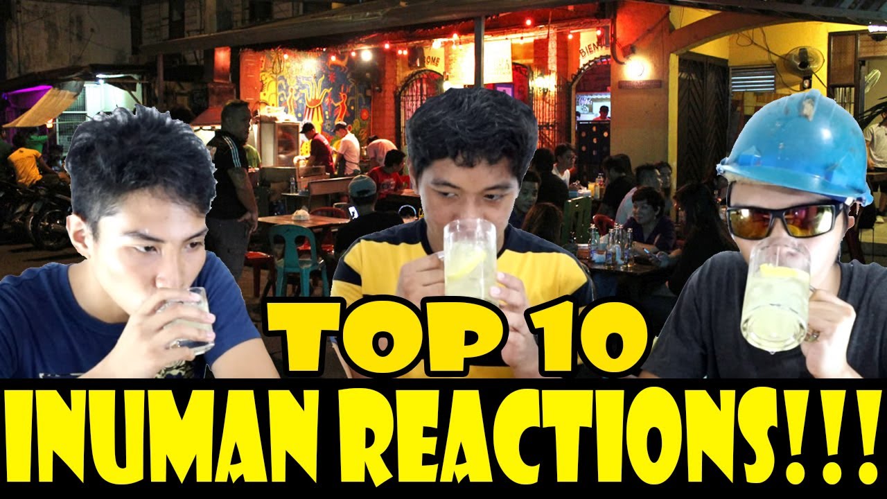 Top 10 Inuman Reactions!!! (Alak Tutorials) - YouTube