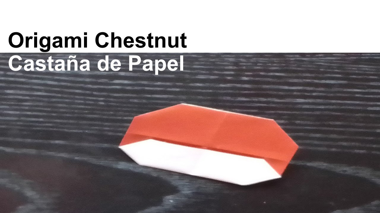 How to Make an Origami Paper Chestnut 🌰 - Cómo Hacer una Castaña de ...