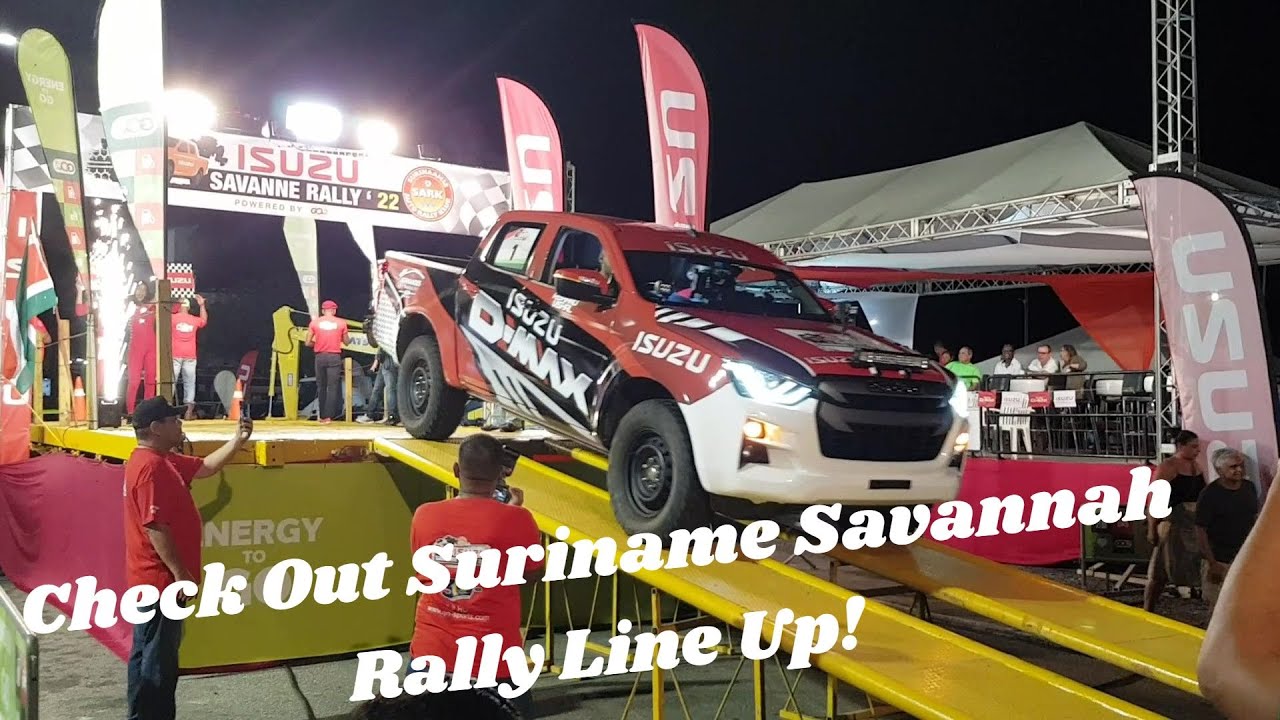 It's Suriname Isuzu DMAX Savannah Rally 2022 Starting Line Up! Check It ...