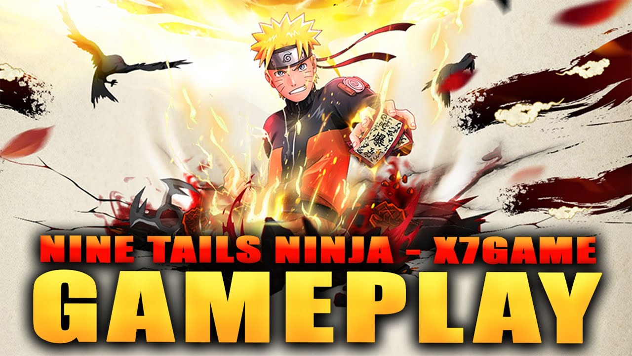 NINE TAILS NINJA GAMEPLAY & SUMMONS! (English - X7GAME) - YouTube