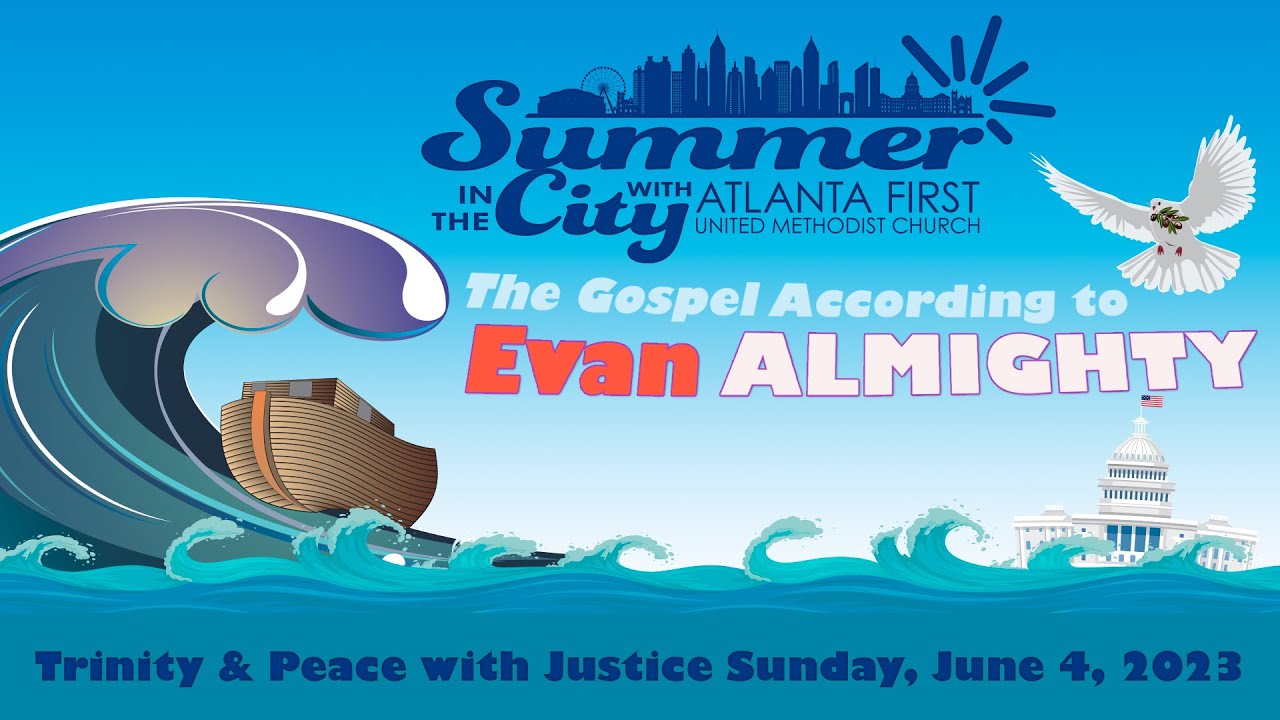 Atlanta First UMC Worship Service for Trinity & Peace with Justice ...