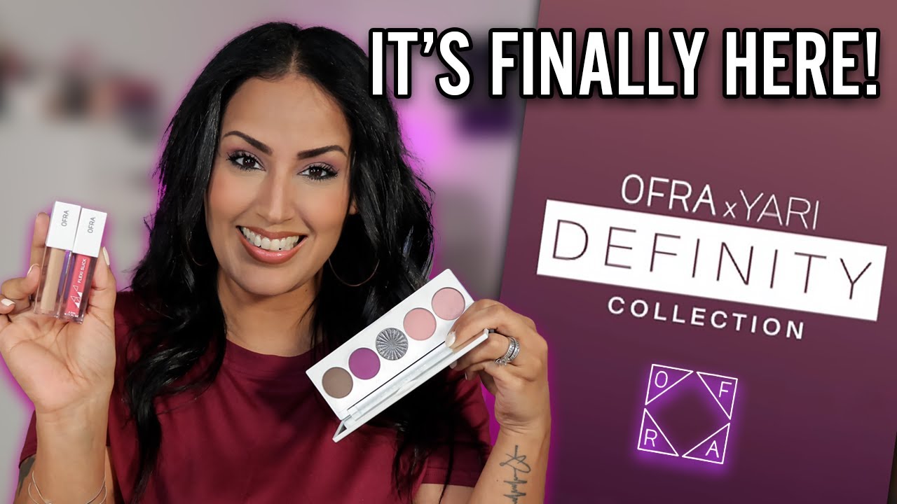 FINALLY! OFRA X YARI G DEFINITY COLLECTION REVEAL - YouTube