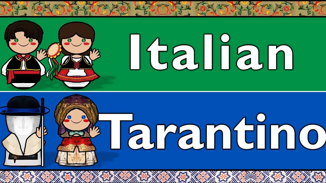 ROMANCE: ITALIAN & TARANTINO (NEAPOLITAN-SICILIAN) - YouTube