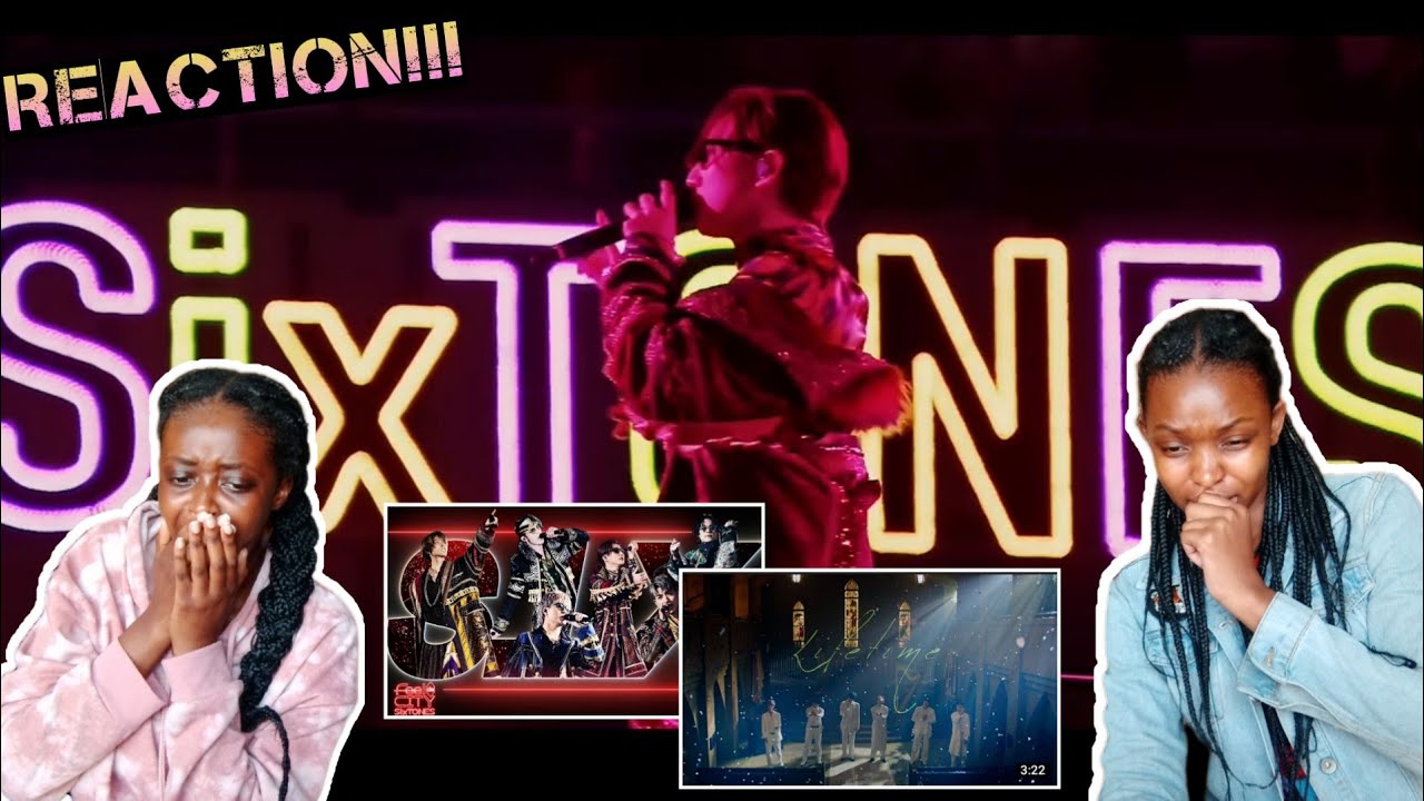 SixTONES - 「S.I.X」from LIVE 「Feel da CITY」 + Lifetime !!!REACTION ...