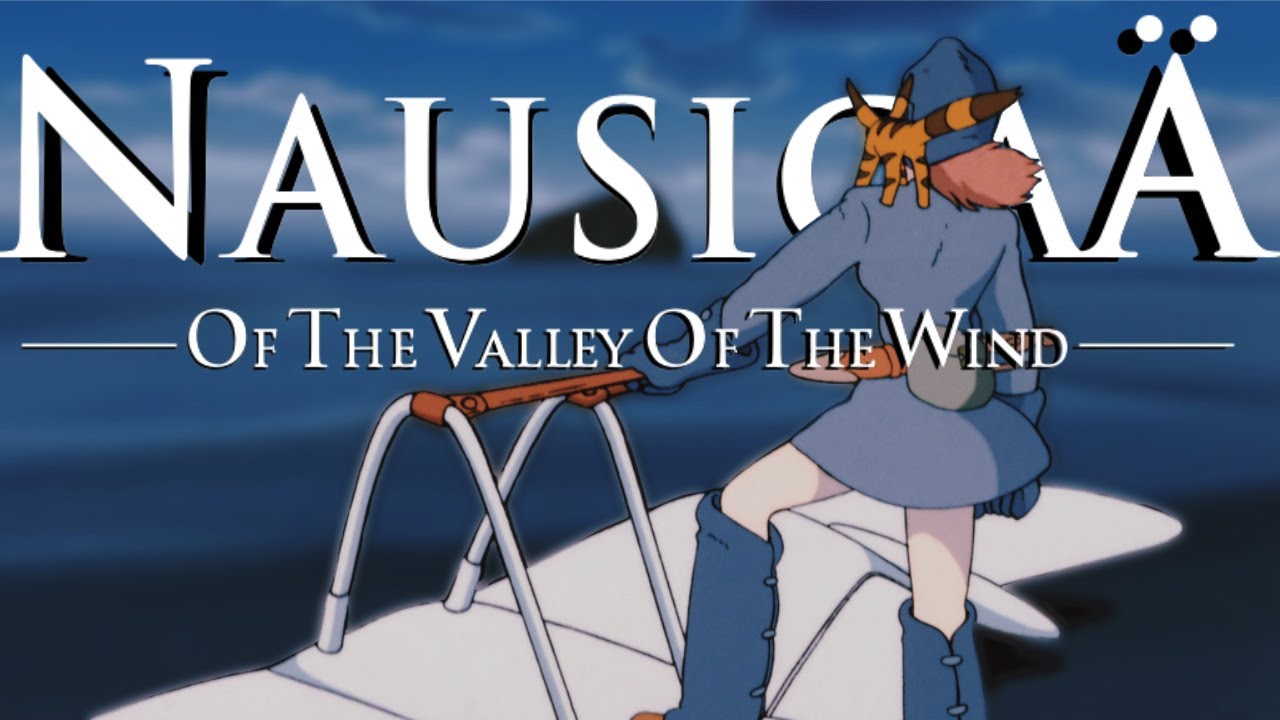 NAUSICAÄ OF THE VALLEY OF THE WIND - TRAILER - YouTube