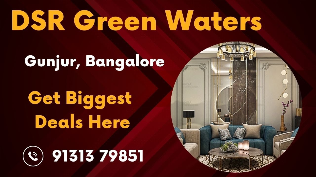 DSR Green Waters Bangalore | DSR Green Waters Gunjur | Get DSR Green ...