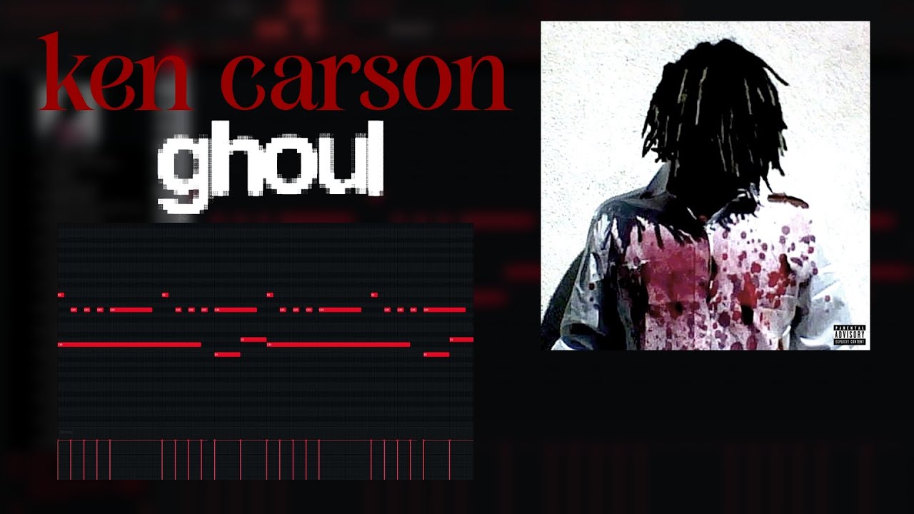 [MOST ACCURATE] How ''Ghoul'' By Ken Carson Was Made - YouTube