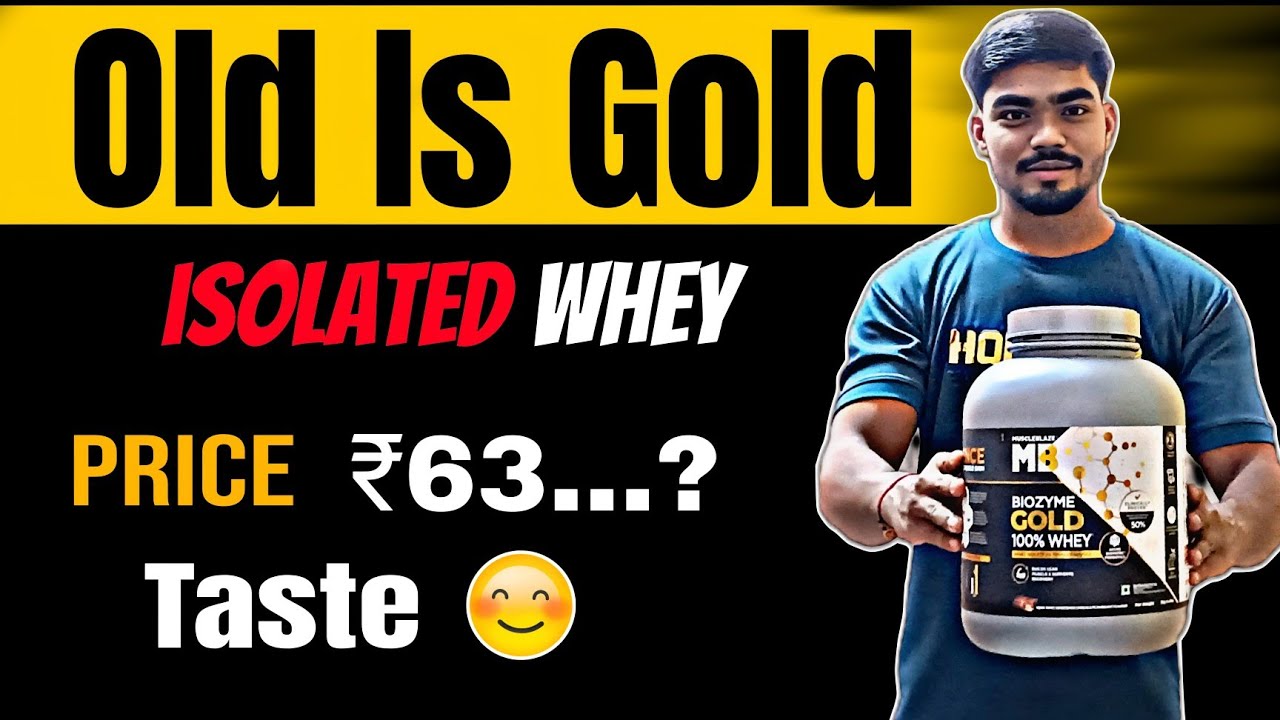 "MB Blaze Whey Gold Isolate Protein Review 2025 | Best Whey Protein for ...