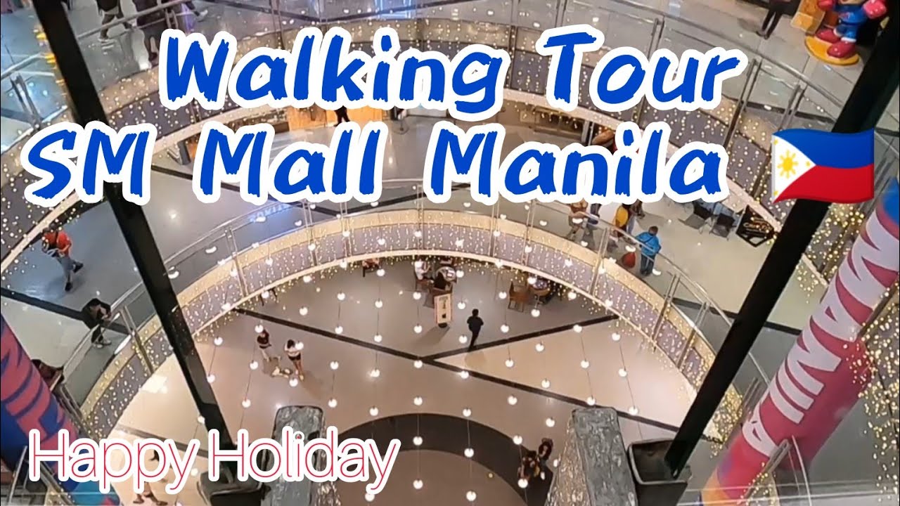 Revisited 🤔SM Mall Manila 🇵🇭 - YouTube