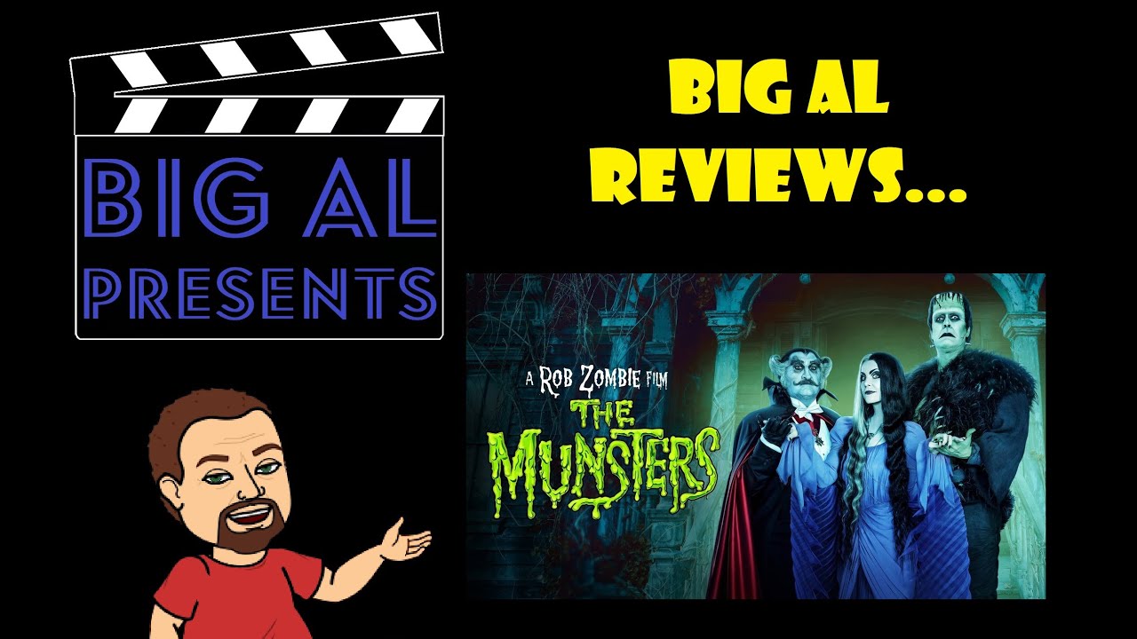 Big Al Reviews... "THE MUNSTERS" (2022) - YouTube