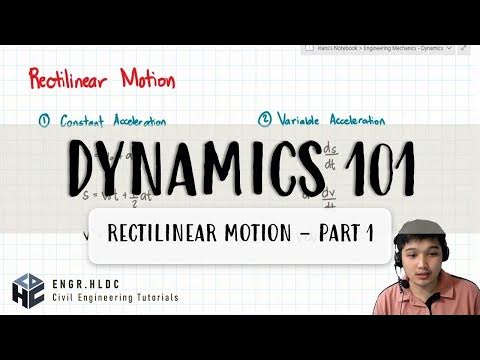 Dynamics - Rectilinear Motion (Constant Acceleration - Part 1) - YouTube