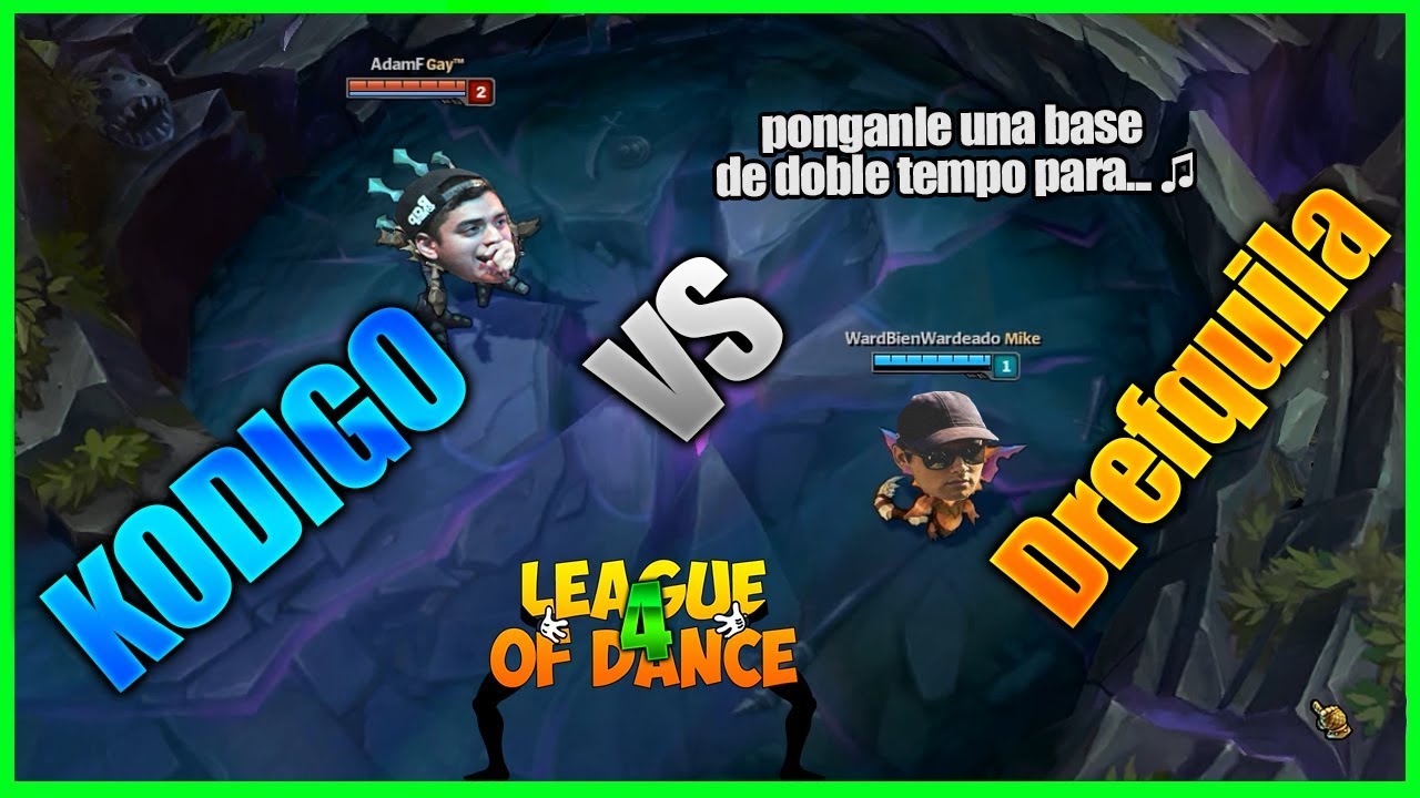 League Of Dance #4 - Kodigo vs Drefquila - Bate que Bate Chocolate ...
