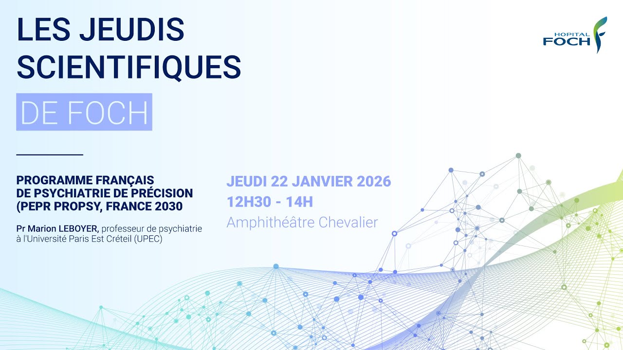 Jeudi Scientifique de Foch - 01/26 - Programme français de Psychiatrie ...