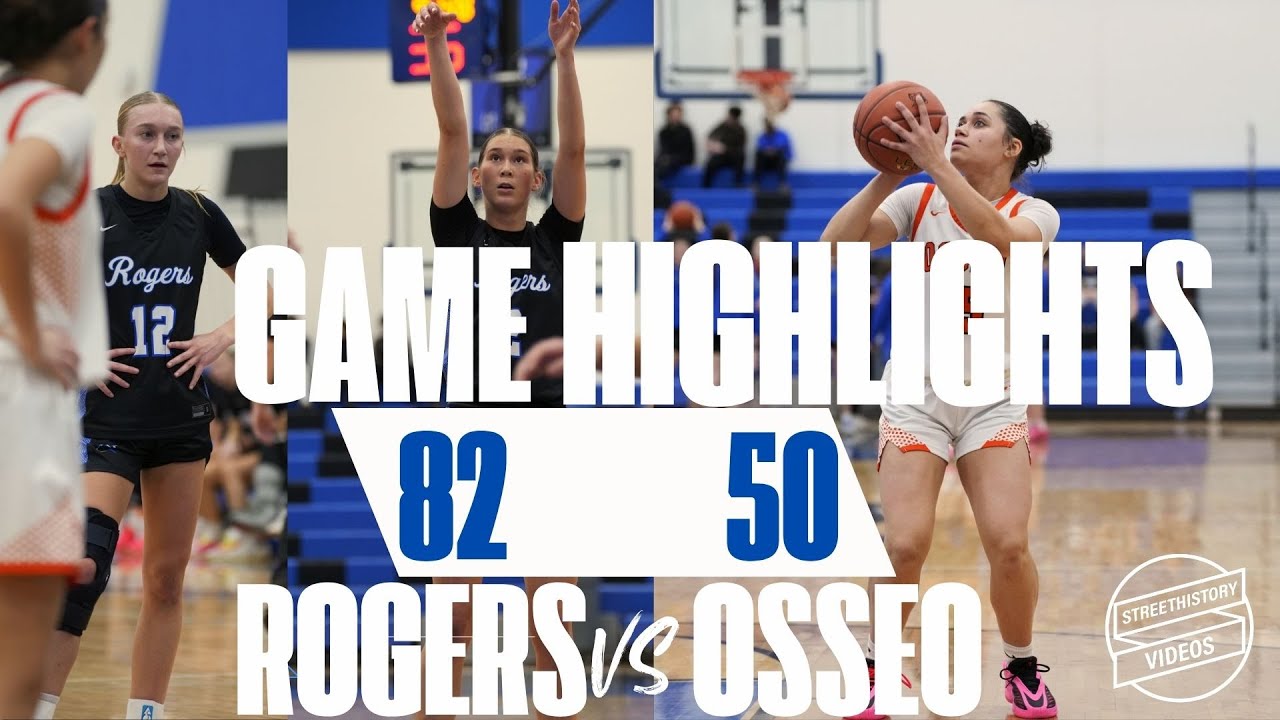 Game Highlights Rogers Girls vs Osseo Basketball January 2026 - YouTube