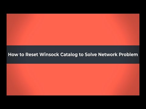 How to Reset Winsock Catalog to Solve Network Problem - YouTube
