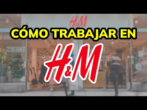 ➡️ COMO APLICAR PARA TRABAJAR EN H&M (2026)