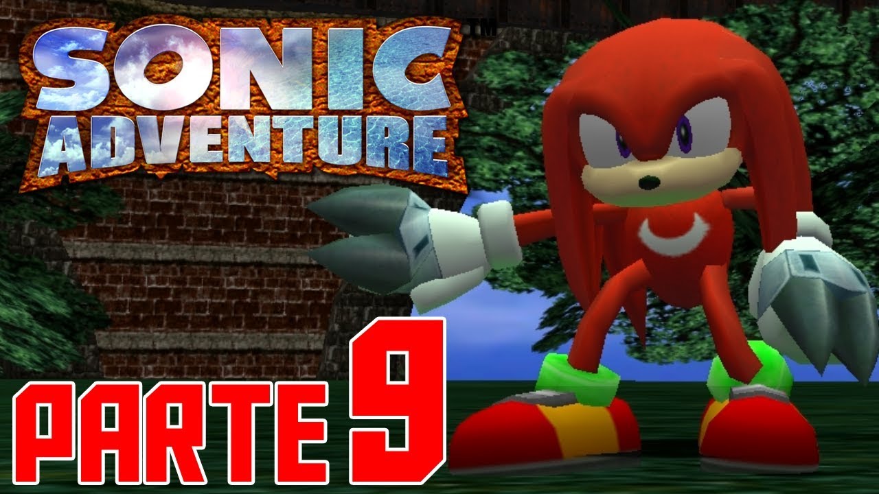 Sonic Adventure (Knuckles Side) - Parte 9 - *Título Criativo* - YouTube