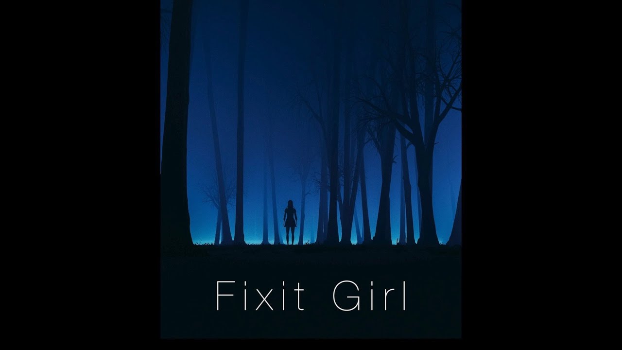 Fixit Girl - YouTube