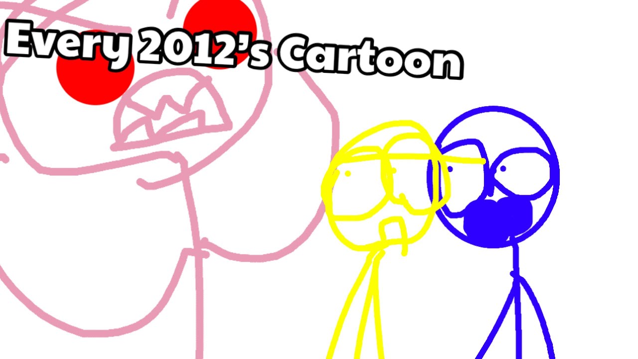 Every 2012’s Cartoon (13+) - YouTube