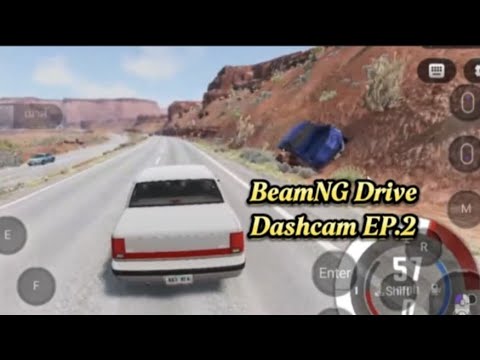 BeamNG Drive Dashcam EP.2 - YouTube