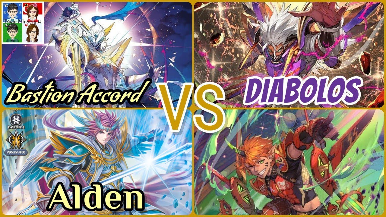 Bastion Accord/Alden VS Diabolos, Viamance Bruce | Cardfight Vanguard D ...