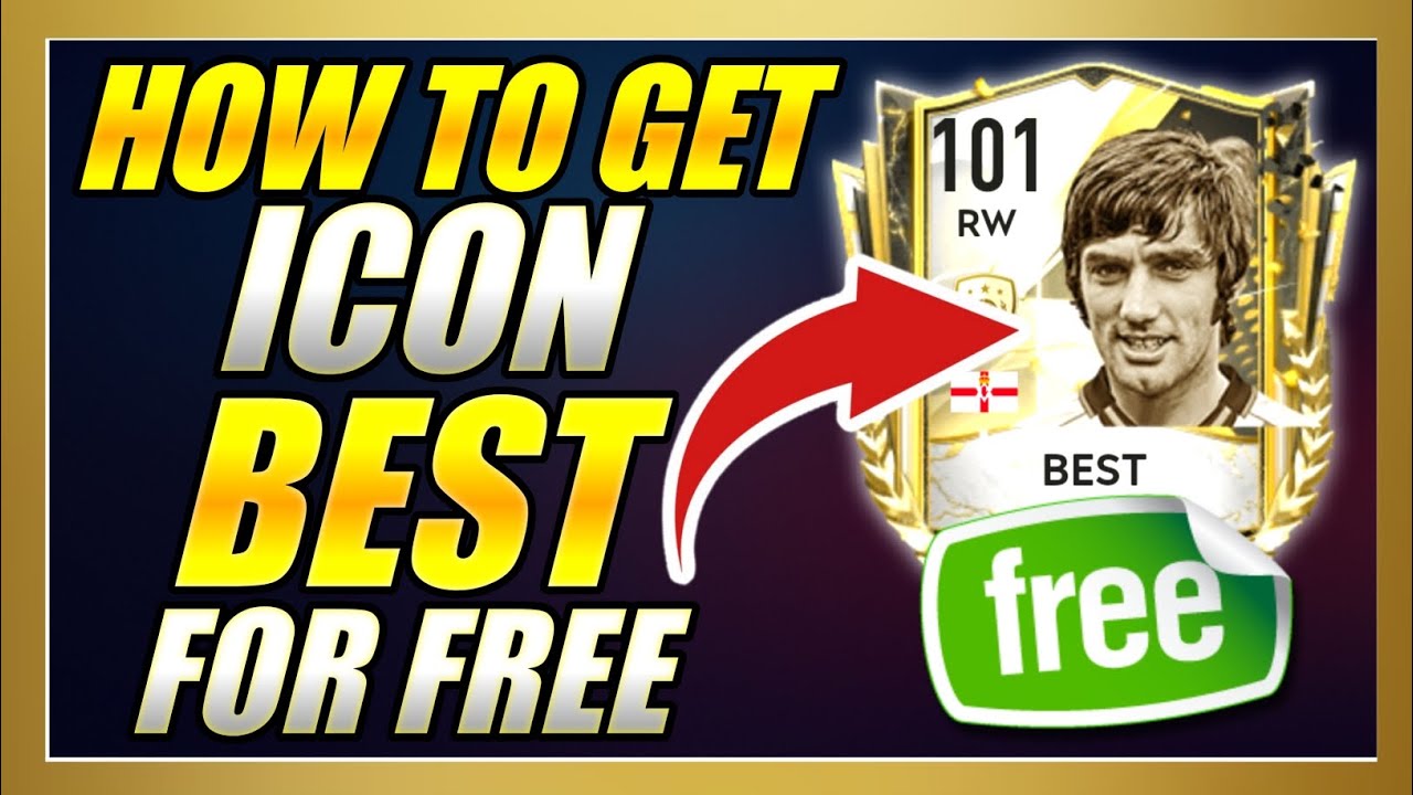 HOW TO GET PRIME ICON GEORGE BEST FOR FREE IN FIFA MOBILE 23 NATIONAL ...