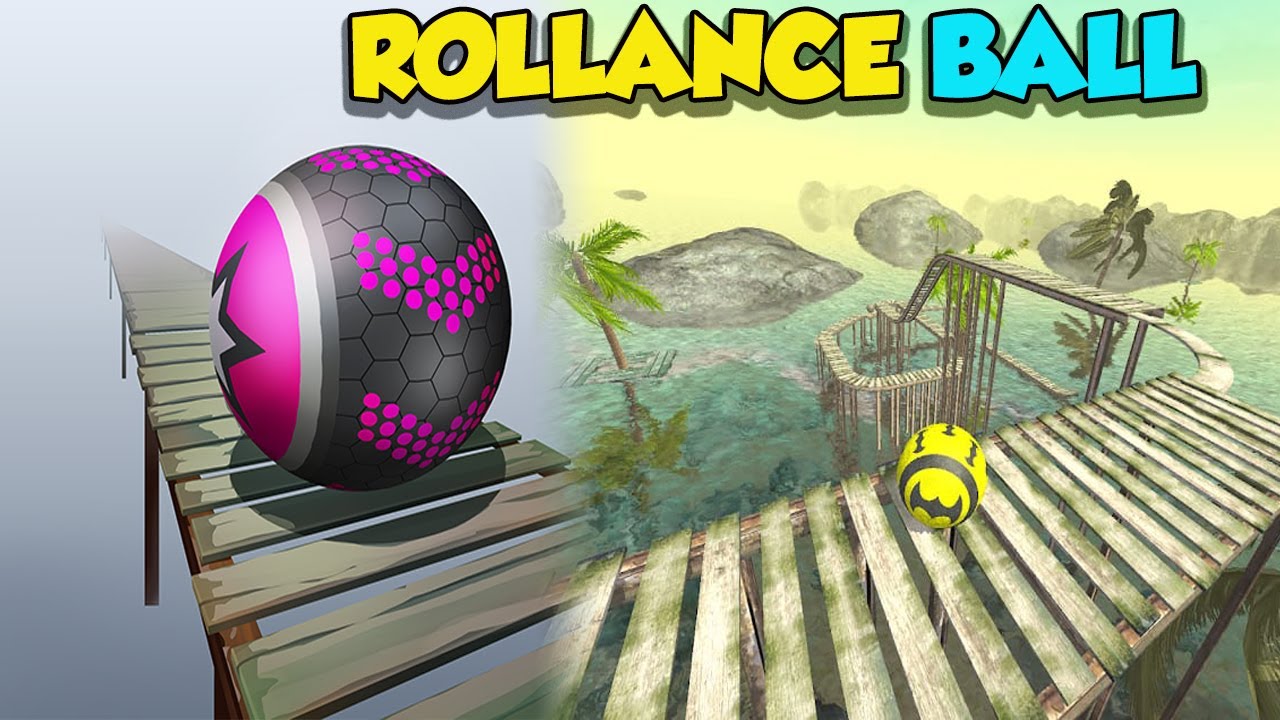 ROLL YOUR BALL || ROLLANCE BALL ADVENTURE - YouTube