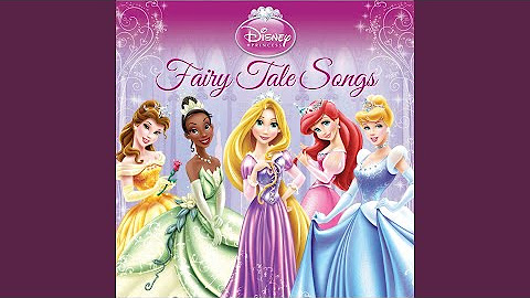 Disney Princess: Fairy Tale Songs - YouTube
