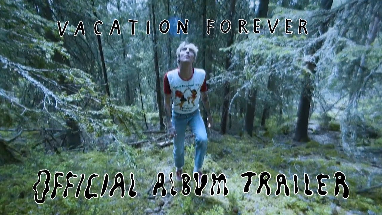 Vacation Forever - Official Album Trailer - YouTube