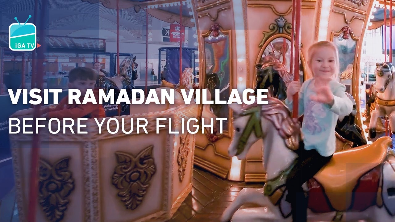 Ramadan Village at Istanbul Airport | Experience Ramadan Before Your ...