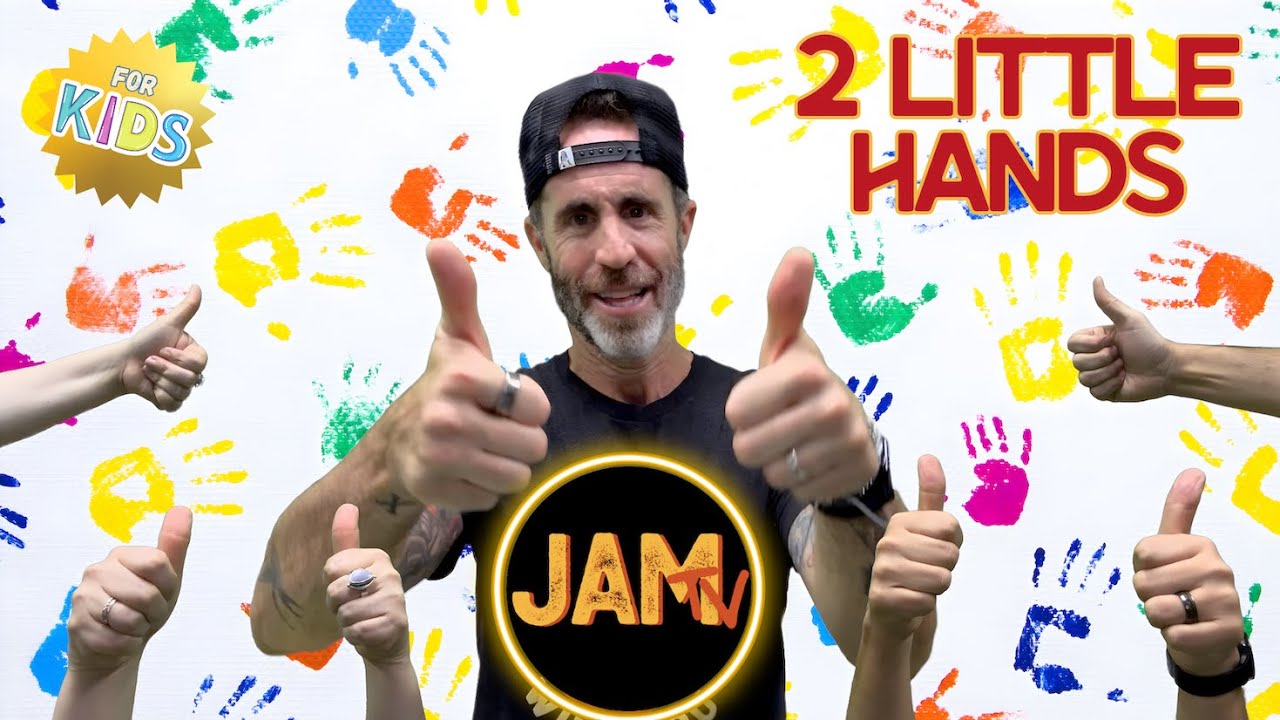 "2 Little Hands" | JamTV - Kids Songs & Family Jams - YouTube