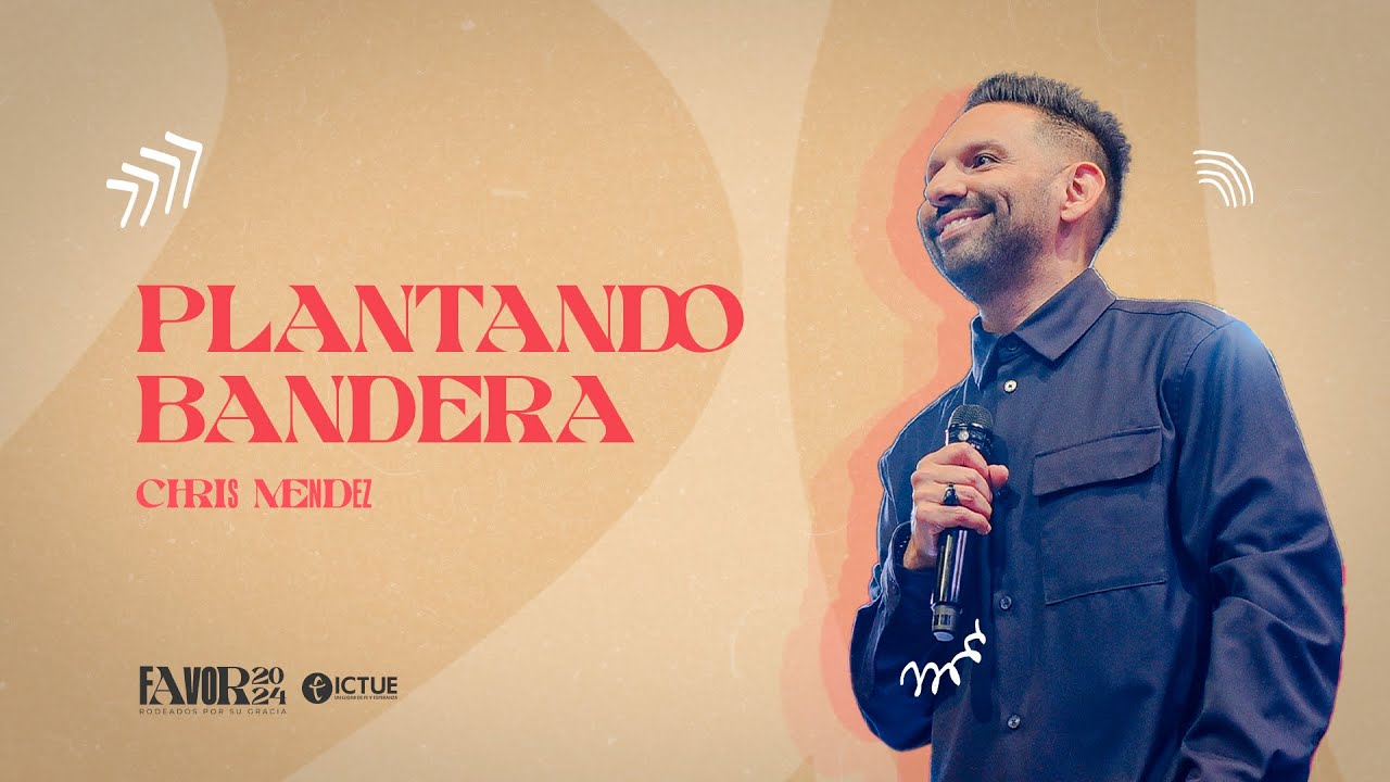 Sesión 9 | Chris Mendez | Plantando bandera - YouTube