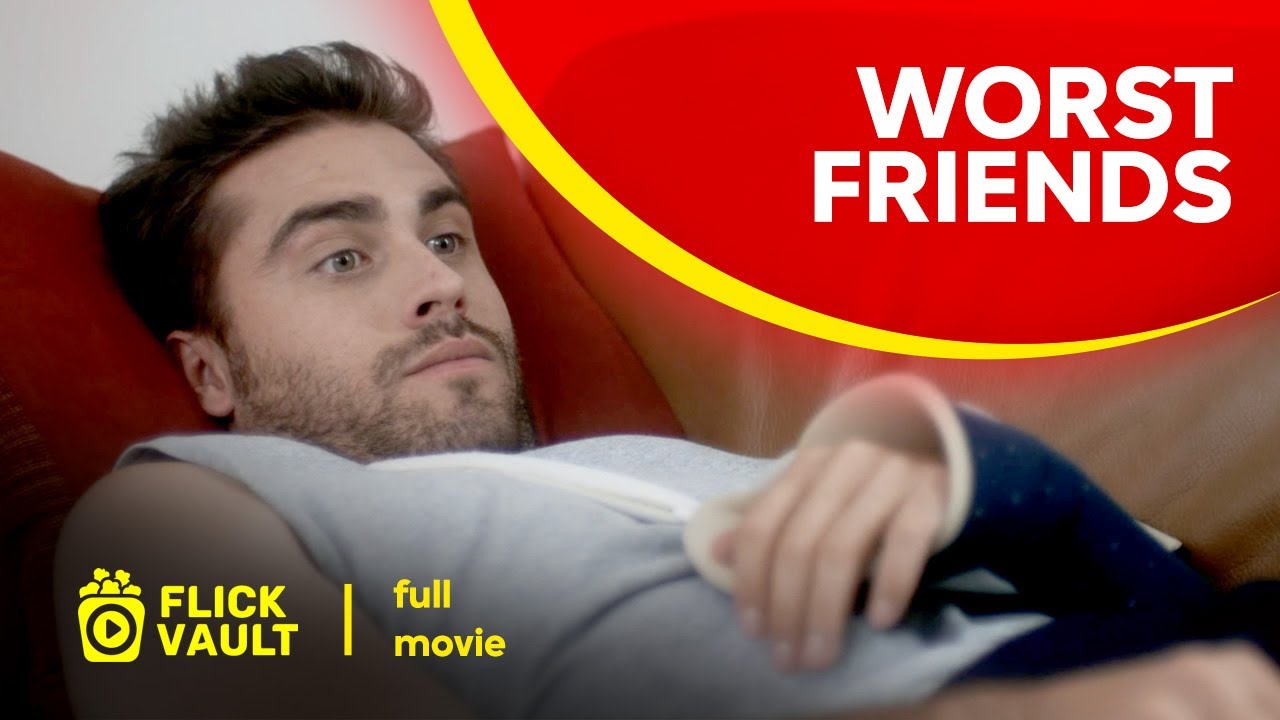 Worst Friends | Full HD Movies For Free | Flick Vault - YouTube