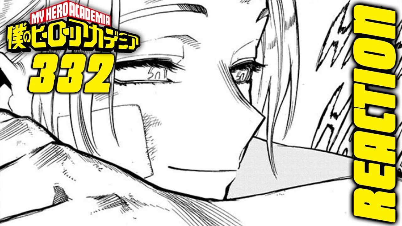 STAR MY GIRL! | My Hero Academia Chapter 332 Live Reaction & Discussion ...